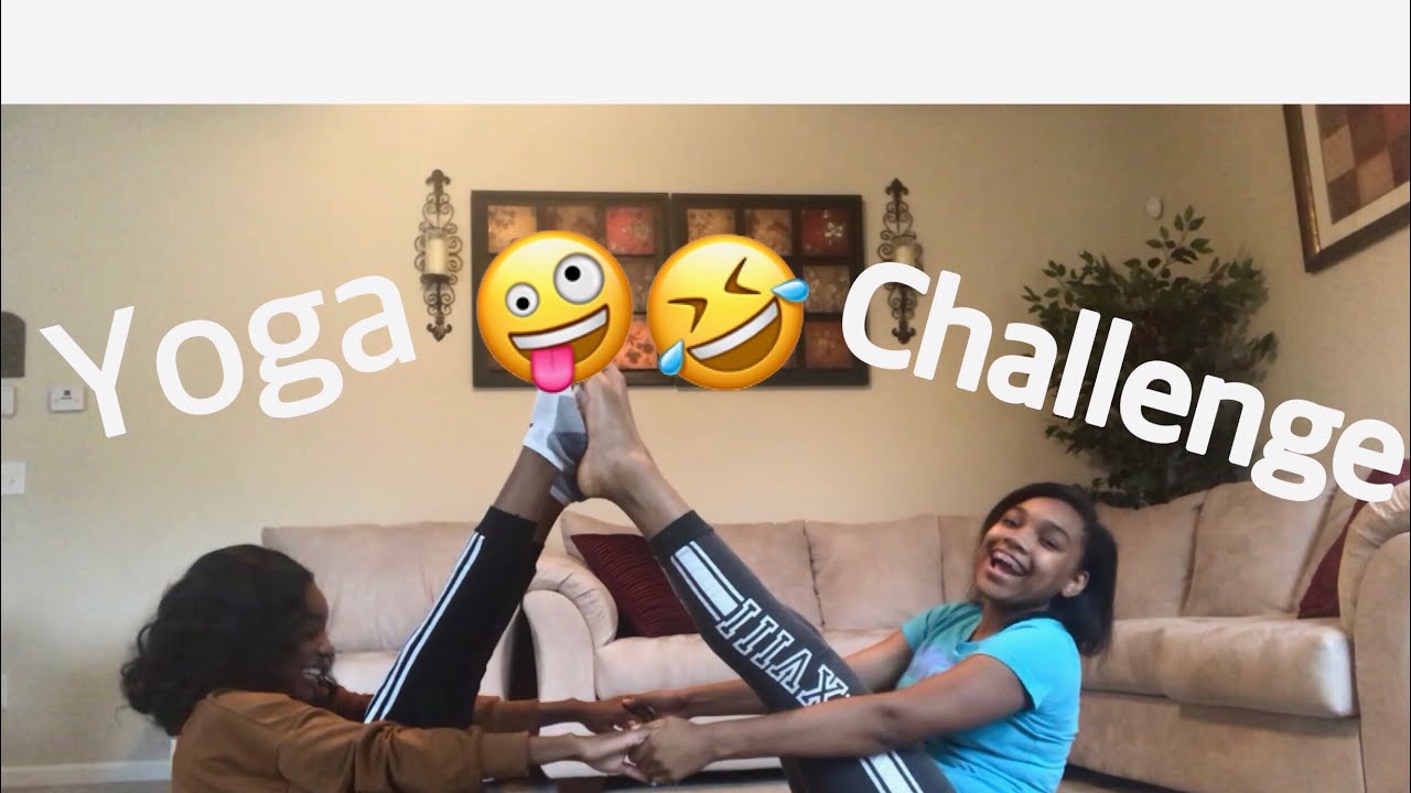 YOGA CHALLENGE!!!!!Bestfriend edition - YouTube