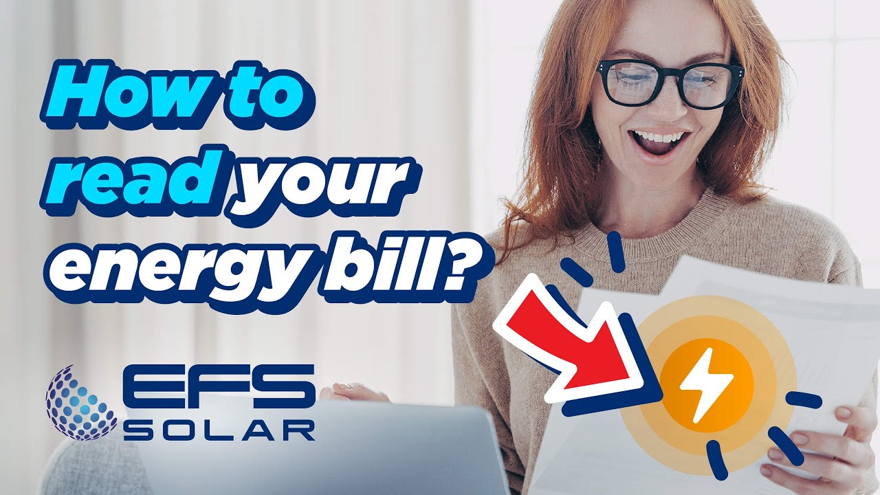 Understanding Your First Bill | EFS Solar - YouTube