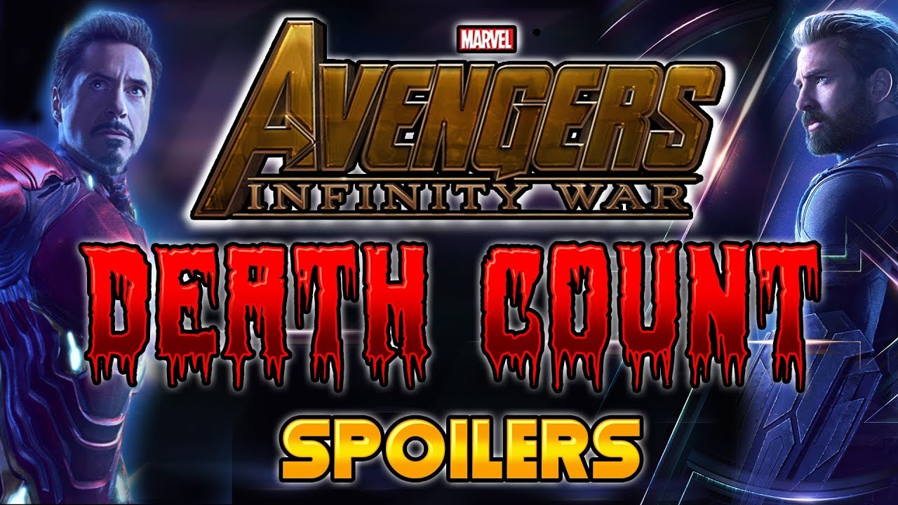 Avengers : Infinity War DEATH COUNT (Spoilers!) - YouTube
