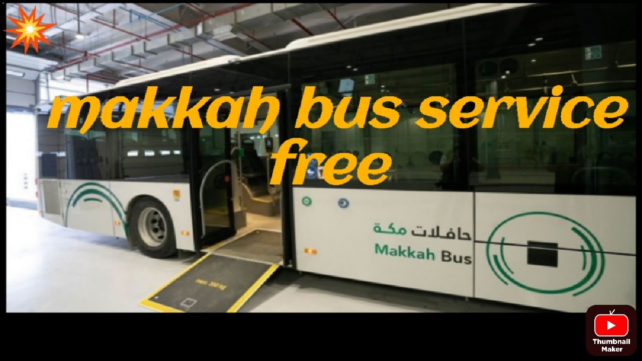 Makkah Bus New Launched Service Free in all Makkah Saudi Arabia - YouTube