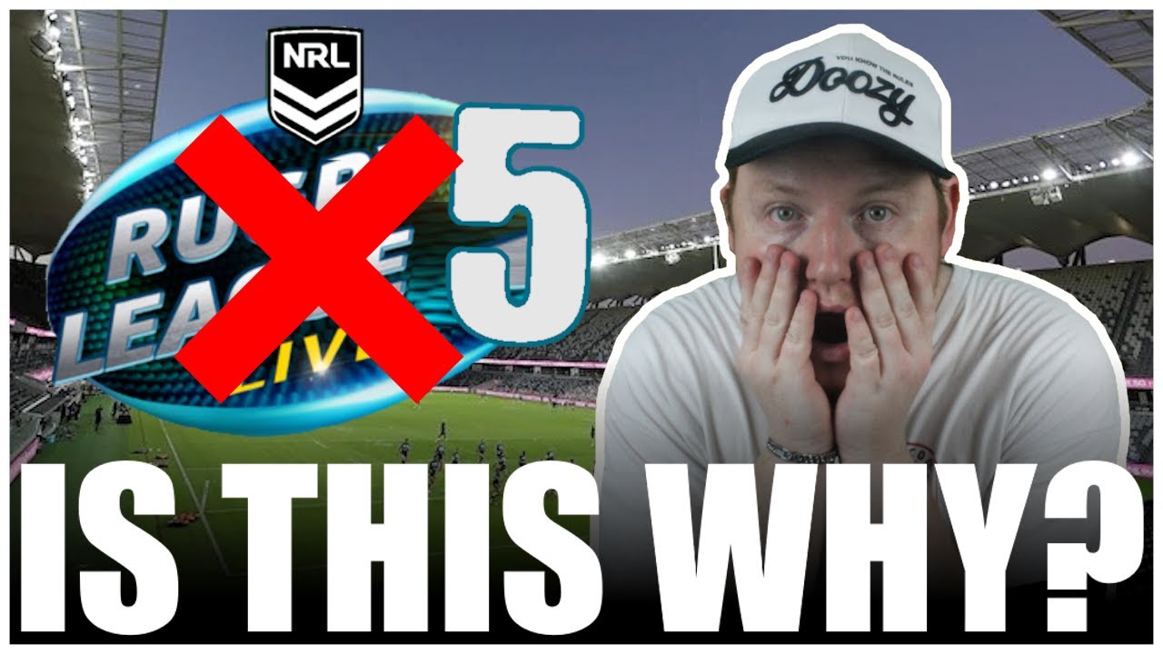 Is This WHY We Won’t Get a NEW Rugby League Live 5 NRL Video Game Soon ...