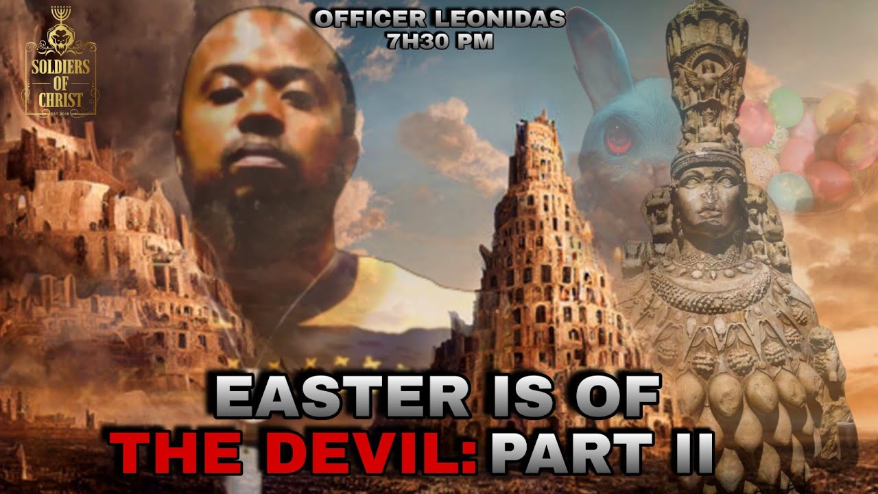 #SOC | EASTER IS OF THE DEVIL: PART II - YouTube