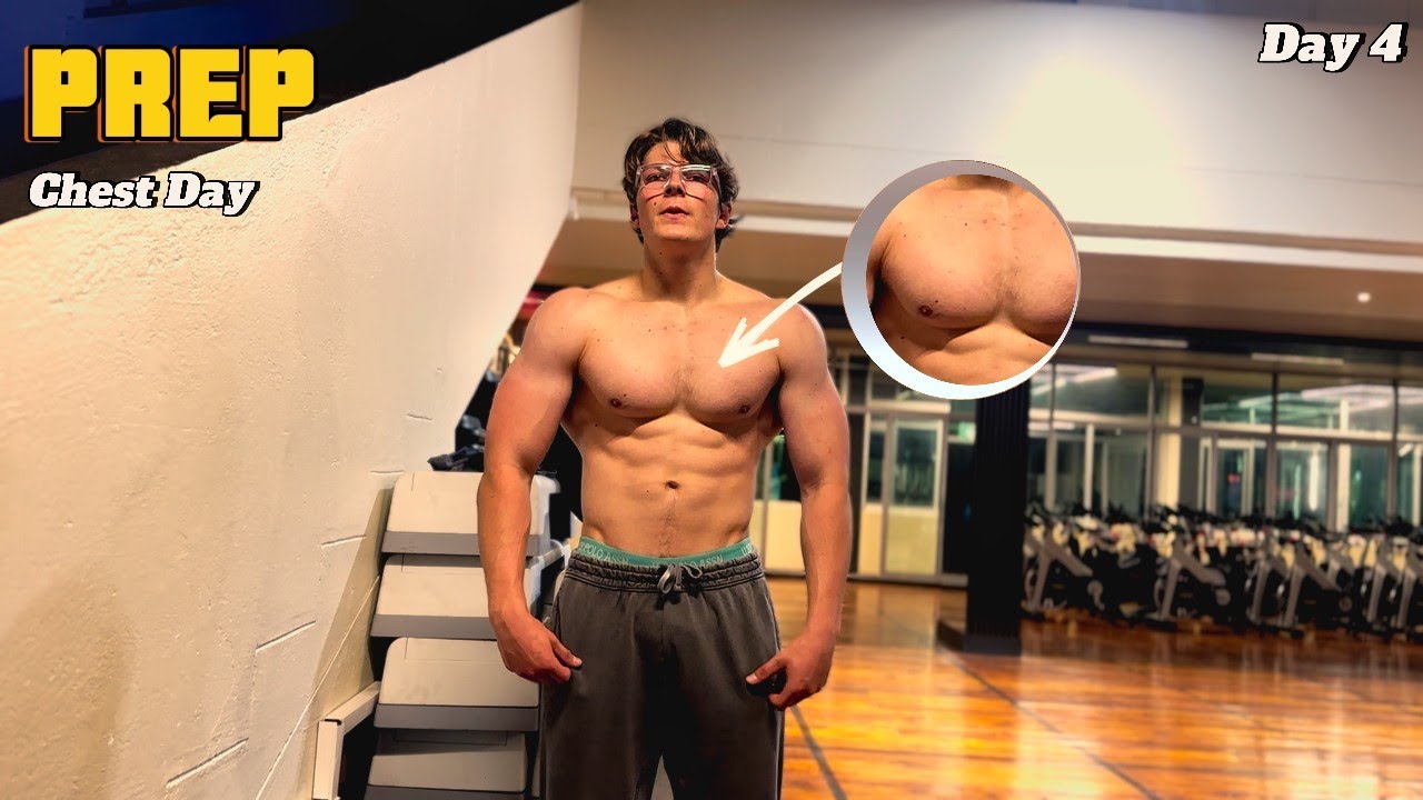 4 | Prep Chest Day - YouTube