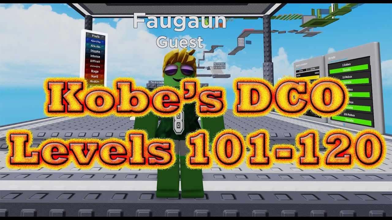 Kobe's DCO (Difficulty Chart Obby) Levels 101 to 120 with Faugaun in ...