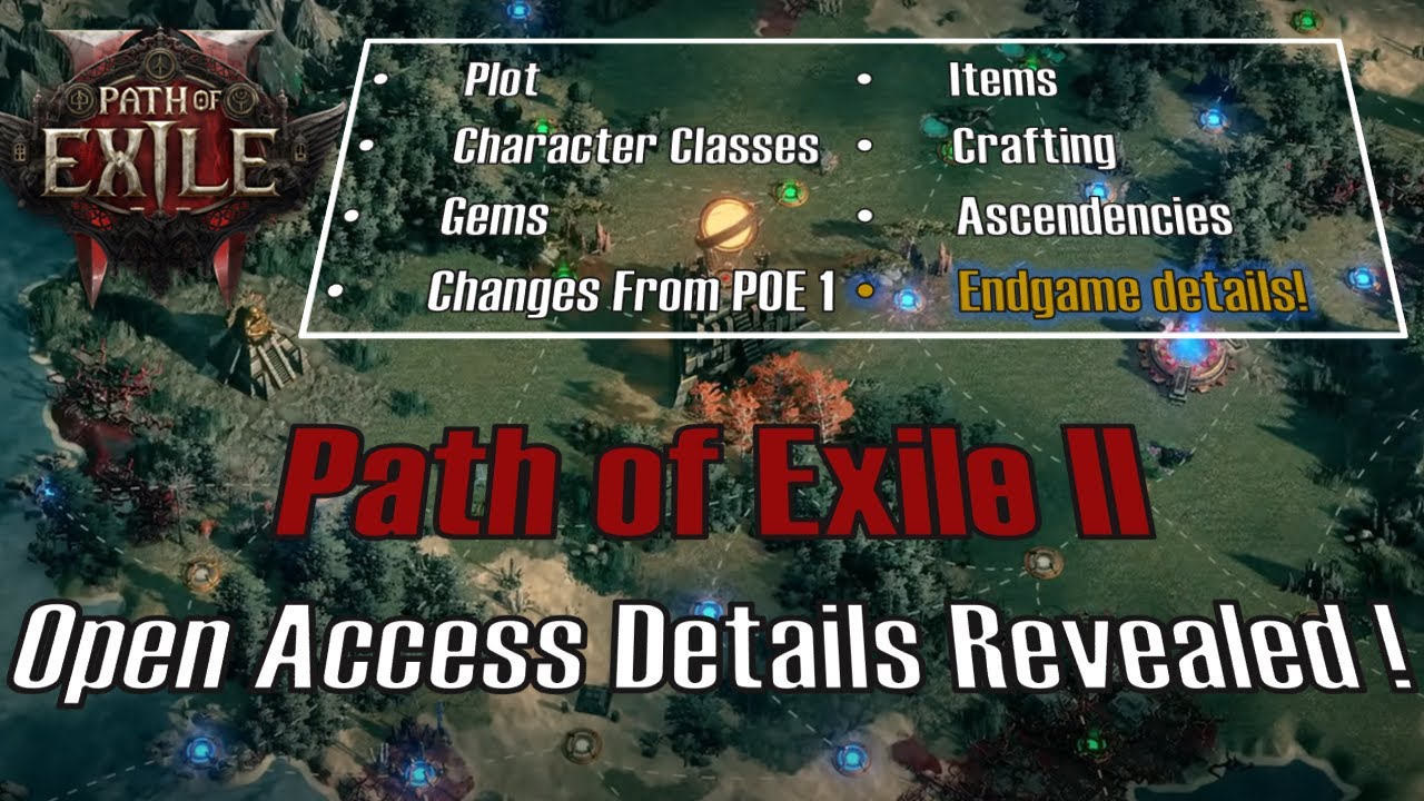 Path of Exile 2 Open Access Details! - Summary of Reveal Stream and ...