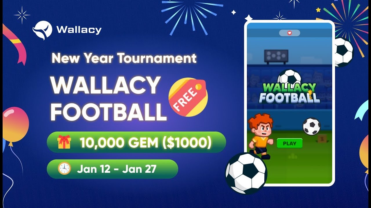 Wallacy Football || Game play to earn , thắng bại tại kỹ năng - kiếm tiền miễn phí , pool thưởng ...