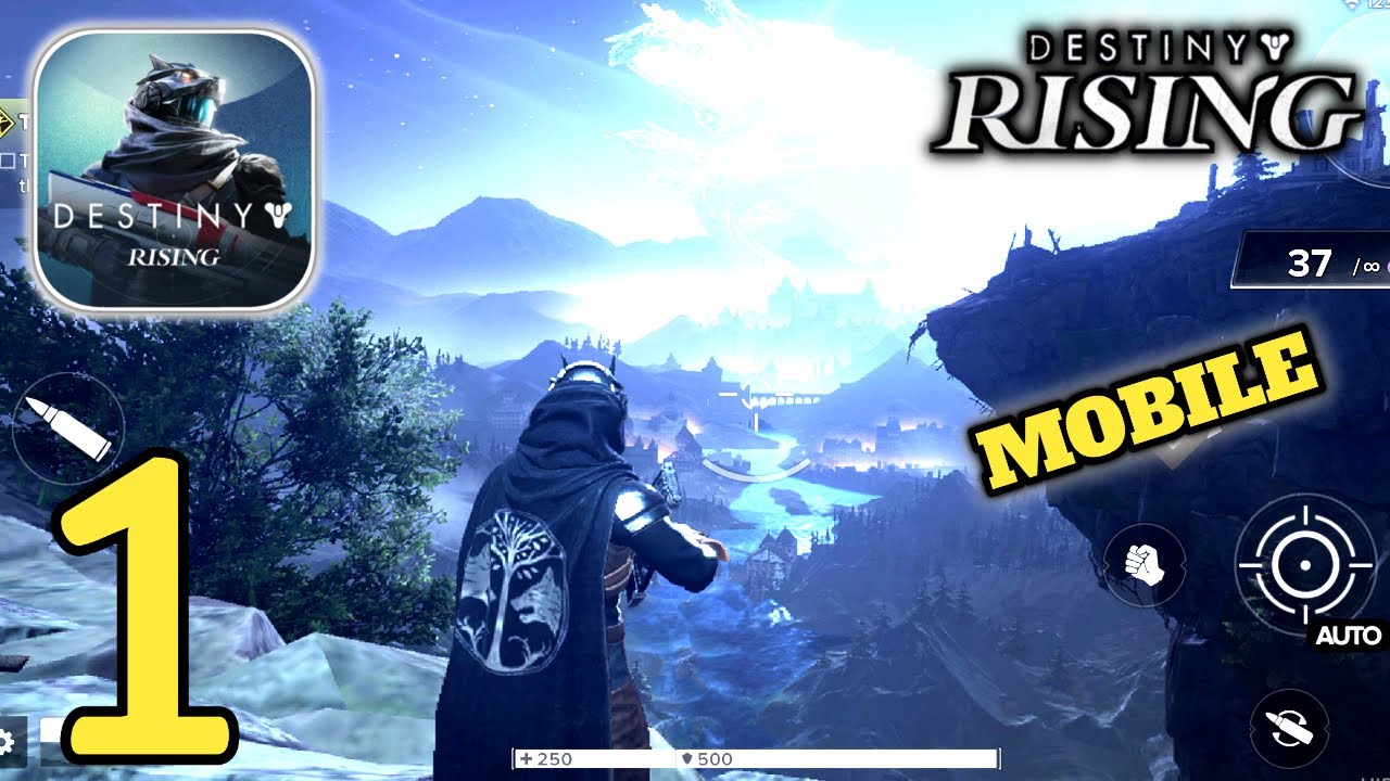Destiny: Rising - Mobile Gameplay Walkthrough (Android,IOS) Part 1 ...