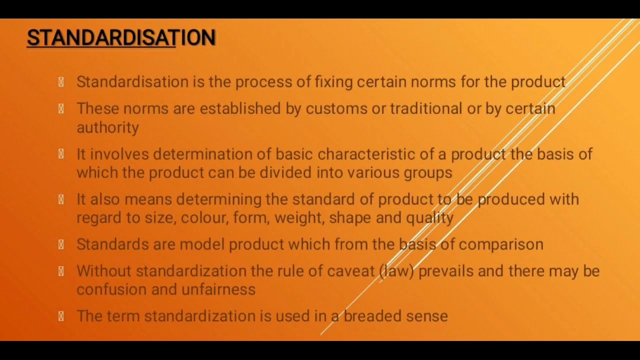 STANDARDISATION AND GRADING OF COMMODITY FOR B.COM, BBA,MBA,M. COM ...