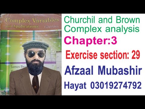 Churchill and Brown complex analysis Exercise section 29 solution in ...