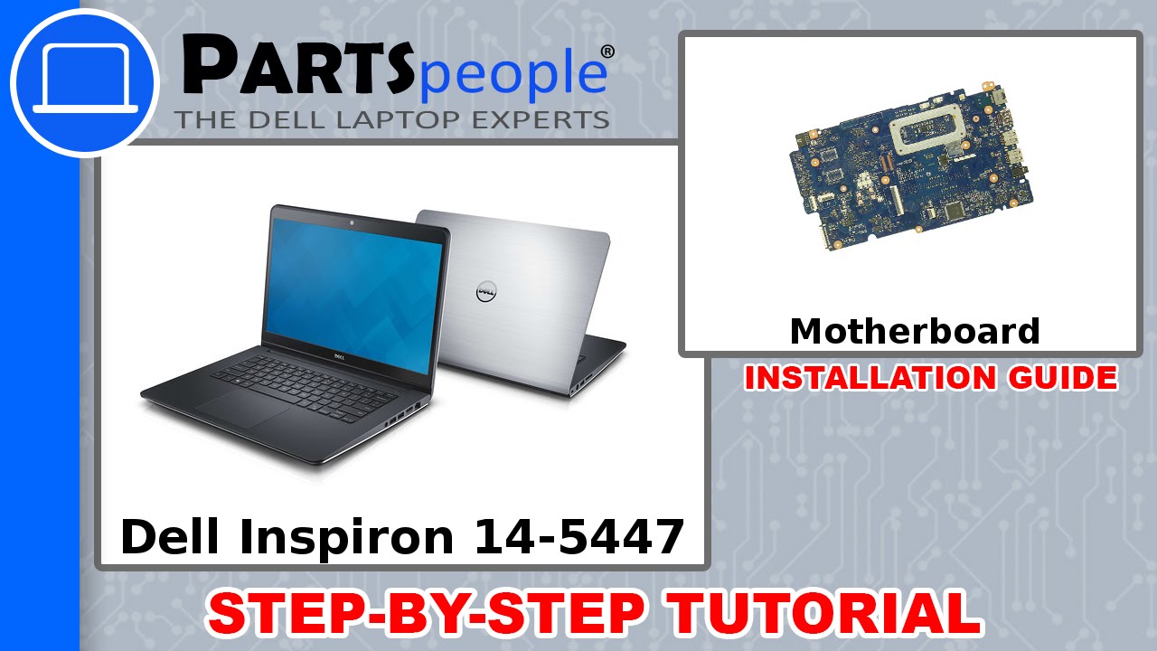 Dell Inspiron 14-5447 (P49G-001) Motherboard How-To Video Tutorial ...
