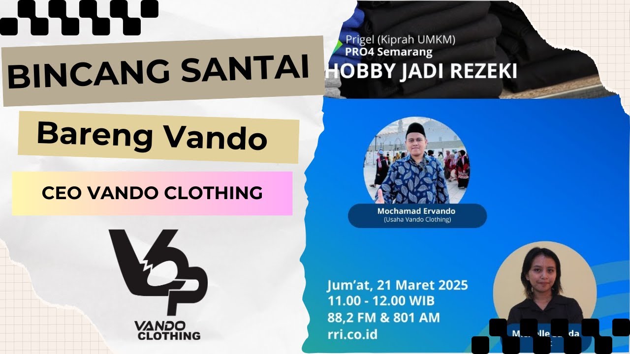 Bincang Santai: Hobby jadi Rejeki - Bersama CEO Vando Clothing - YouTube