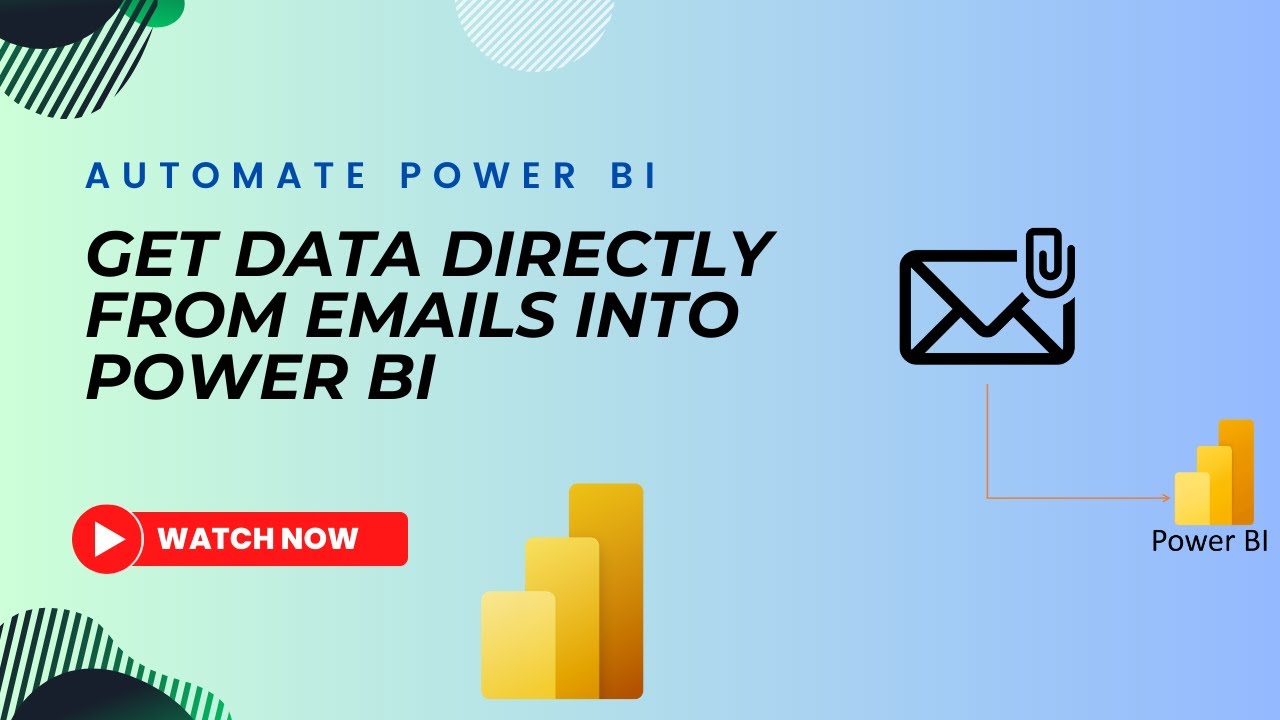 Read Email Attachments Directly From Power Bi Automate Your Weeklymonthly Reports 7838