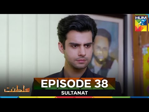 Sultanat Episode 38