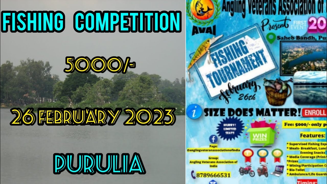 Big Fishing Competition Saheb Bandh Road Purulia | 26 th February 2023 ...