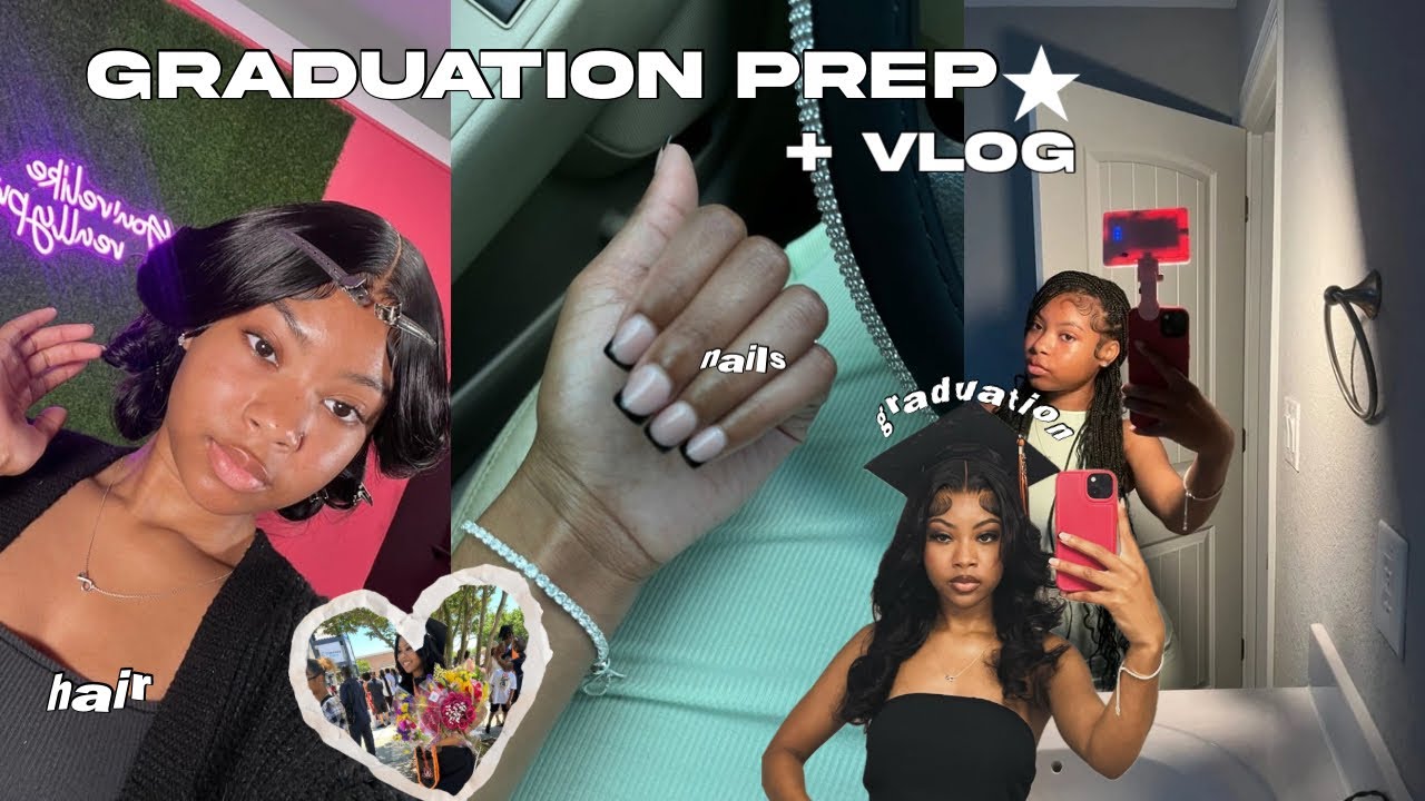 GRADUATION PREP +VLOG || hair, nails, makeup, getting dressed - YouTube