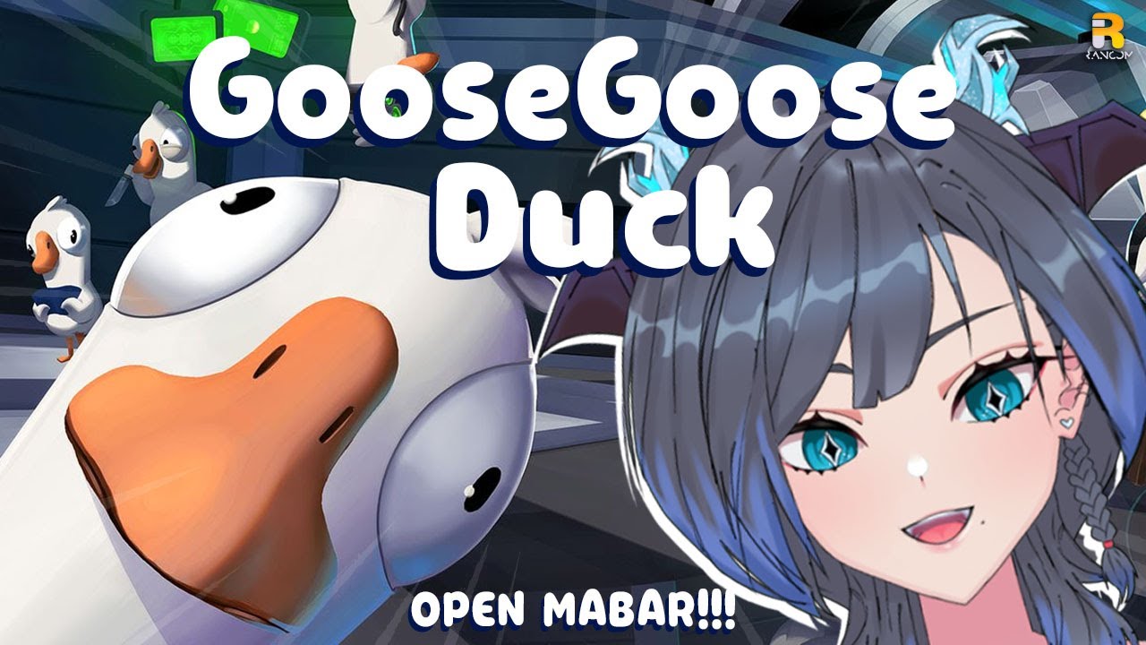 [GOOSE GOOSE DUCK] Bebek Niiiiii Bebekkkkkkkk [Mila Dragon | Rancom ...