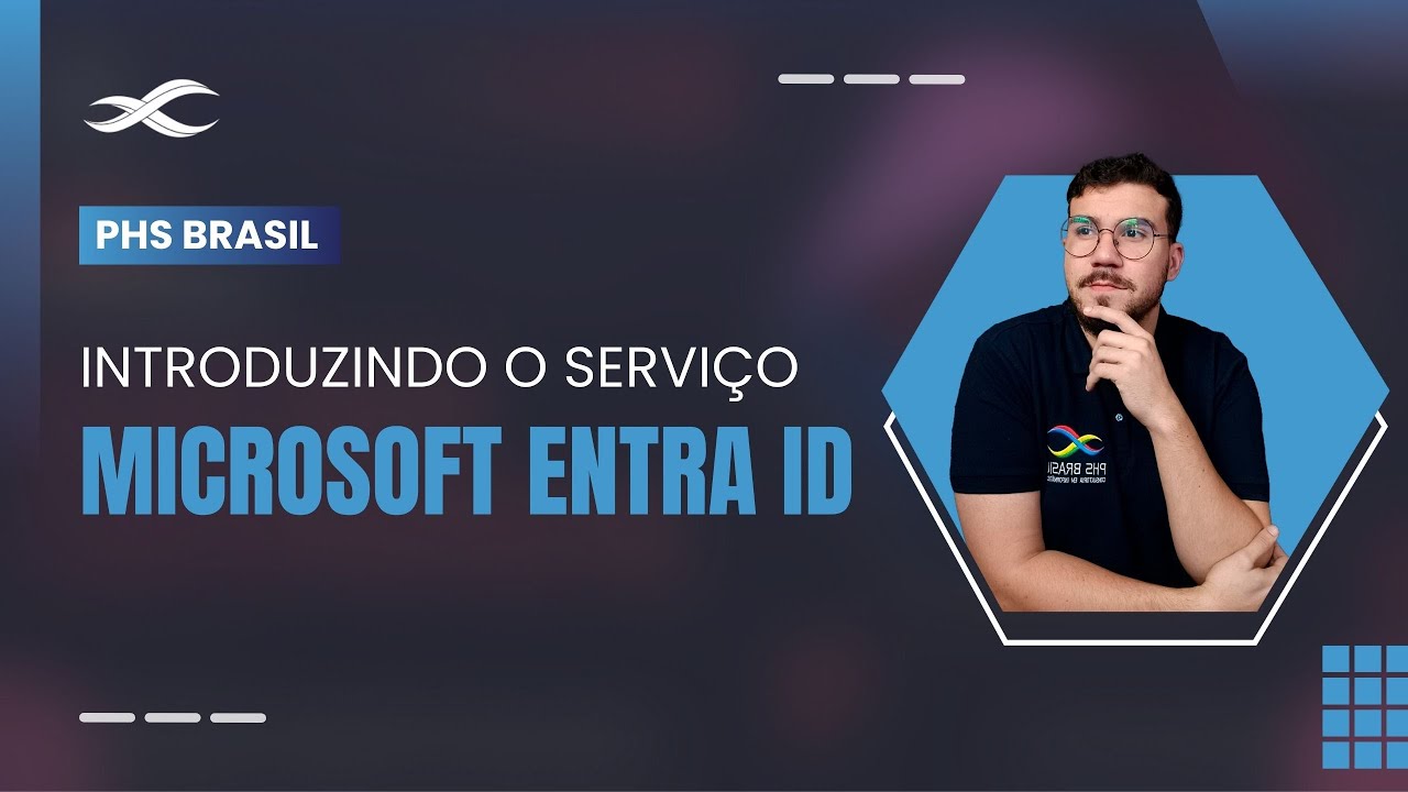 Introduzindo o Serviço Microsoft Entra Id da PHS Brasil! - YouTube