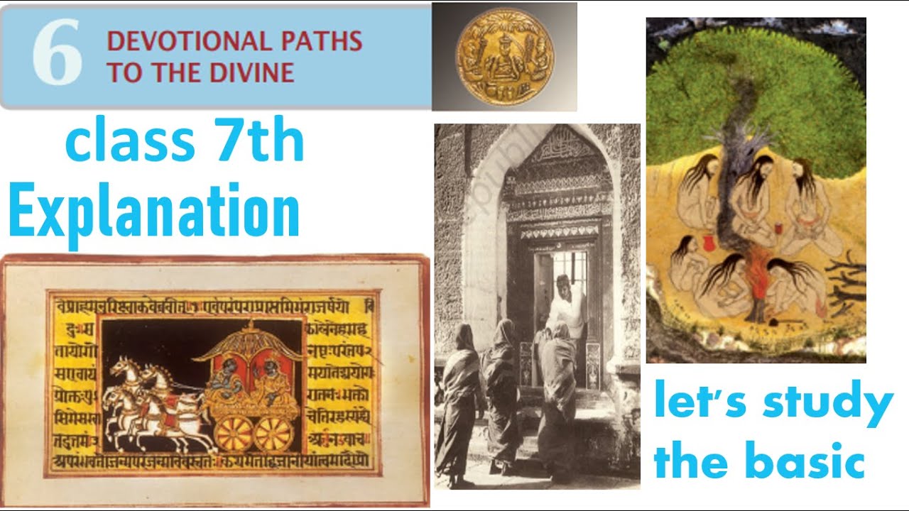 NCERT CLASS 7TH HISTORY || Explanation || Part - 1 || Devotional paths ...