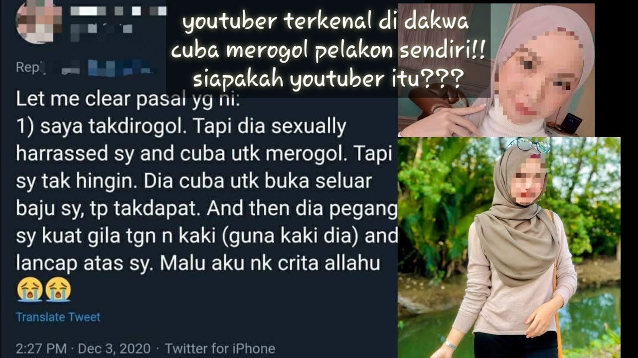 Kes rogol Dai syed belum selesai kini giliran youtuber pula dituduh ...