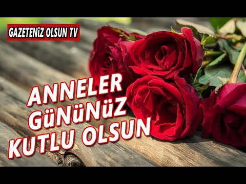 En güzel anneler günü mesajları, anneler günü, anneler günü mesajları, anneler günü kutlu olsun