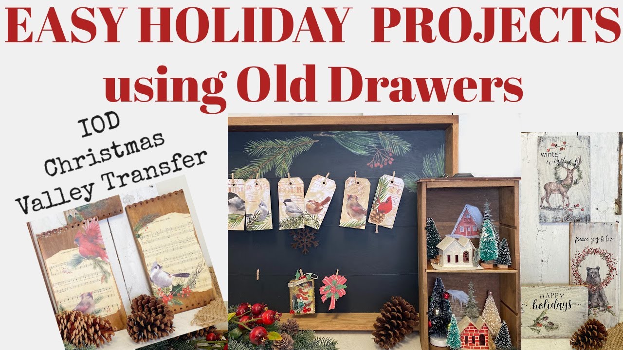 Up-cycled DIY Drawer Projects with IOD Christmas Valley Transfer - YouTube