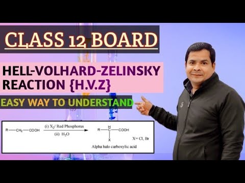 CLASS 12 CHEMISTRY II CBSE BOARD II Hell-volhard Zelinsky reaction II # ...