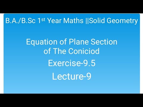 Plane section of the conicoid || Exercise 9.5 || Solid geometry - YouTube