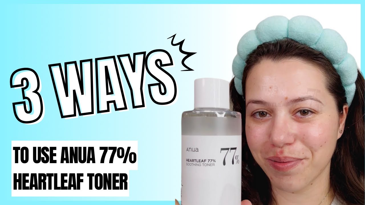 ANUA 77% Heartleaf Toner | One of the best Korean toners right now ...