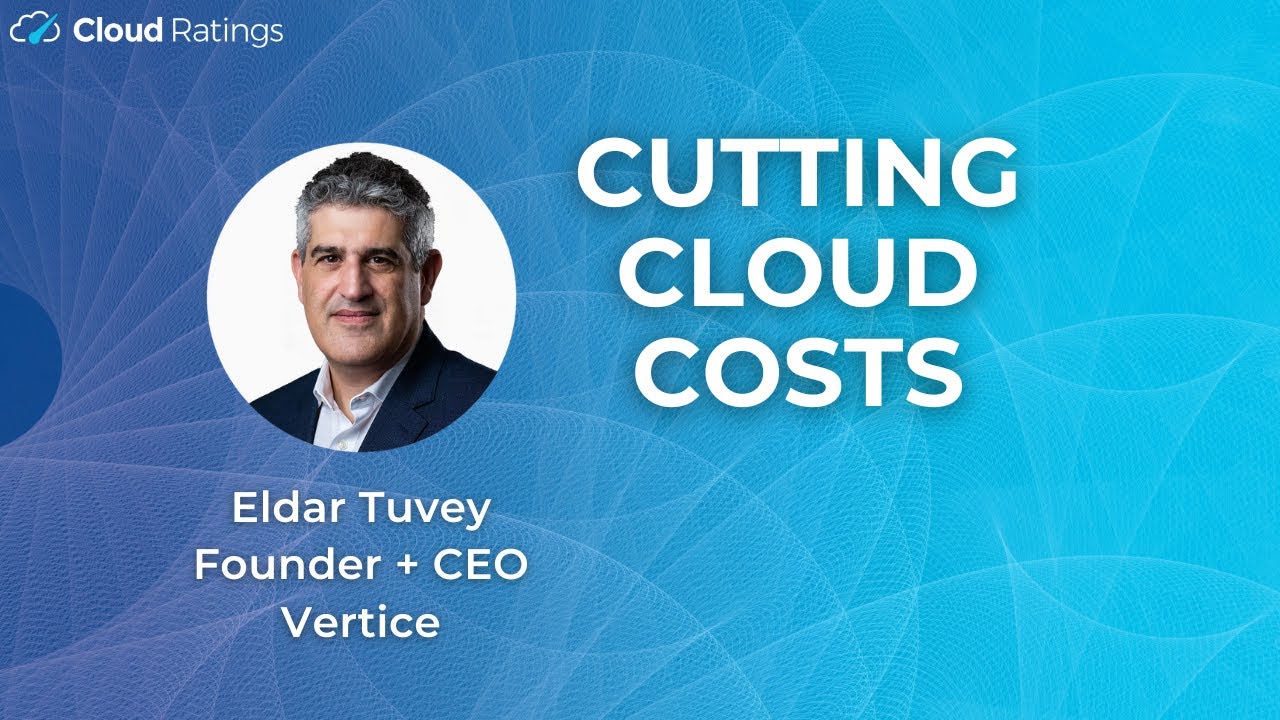 Eldar Tuvey - Founder + CEO of Vertice - Cutting Cloud Costs - YouTube
