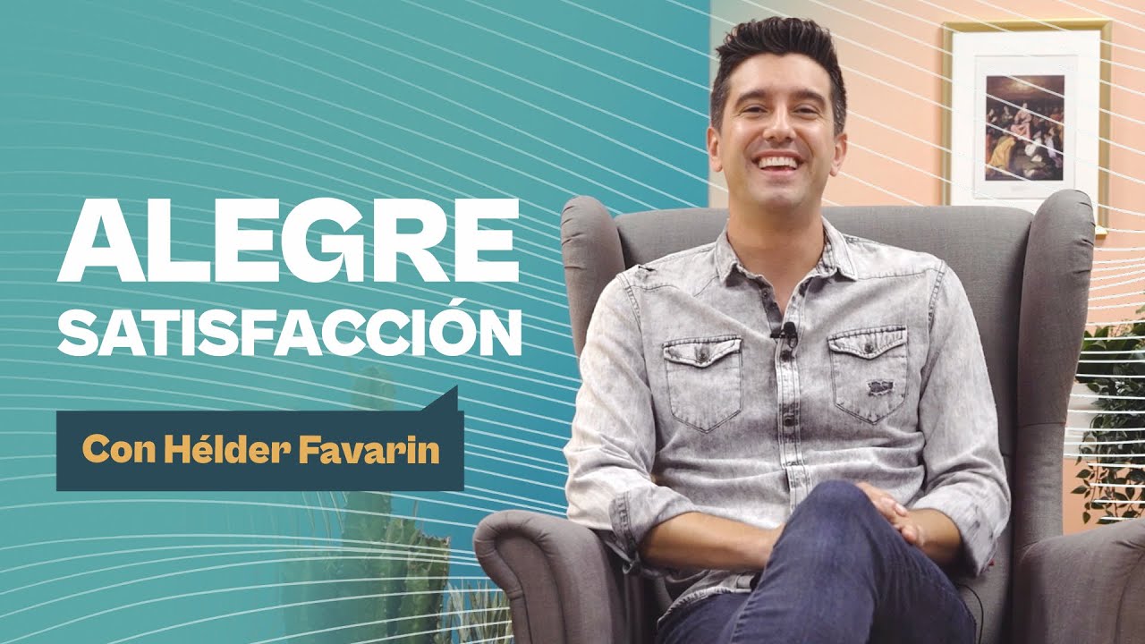 Alegre satisfacción | Hélder Favarin | #InstitutoPontea - YouTube
