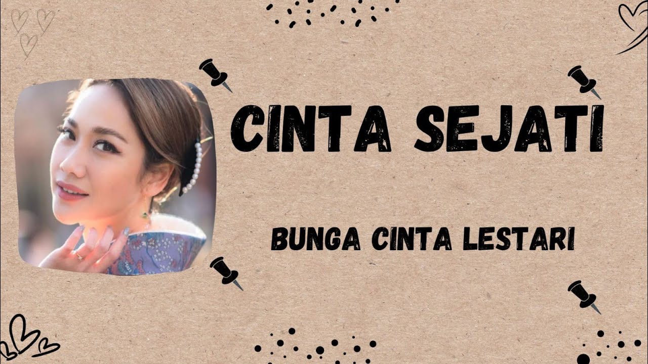 lembah yang berwarna....LIRIC || CINTA SEJATI_BUNGA CINTA LESTARI - YouTube