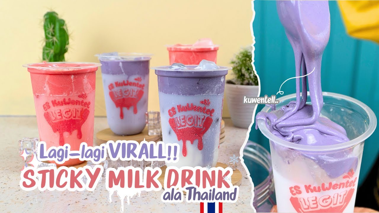 BIKIN MINUMAN VIRAL YANG LENGKET DI JALANAN THAILAND‼️STICKY MILK DRINK ...