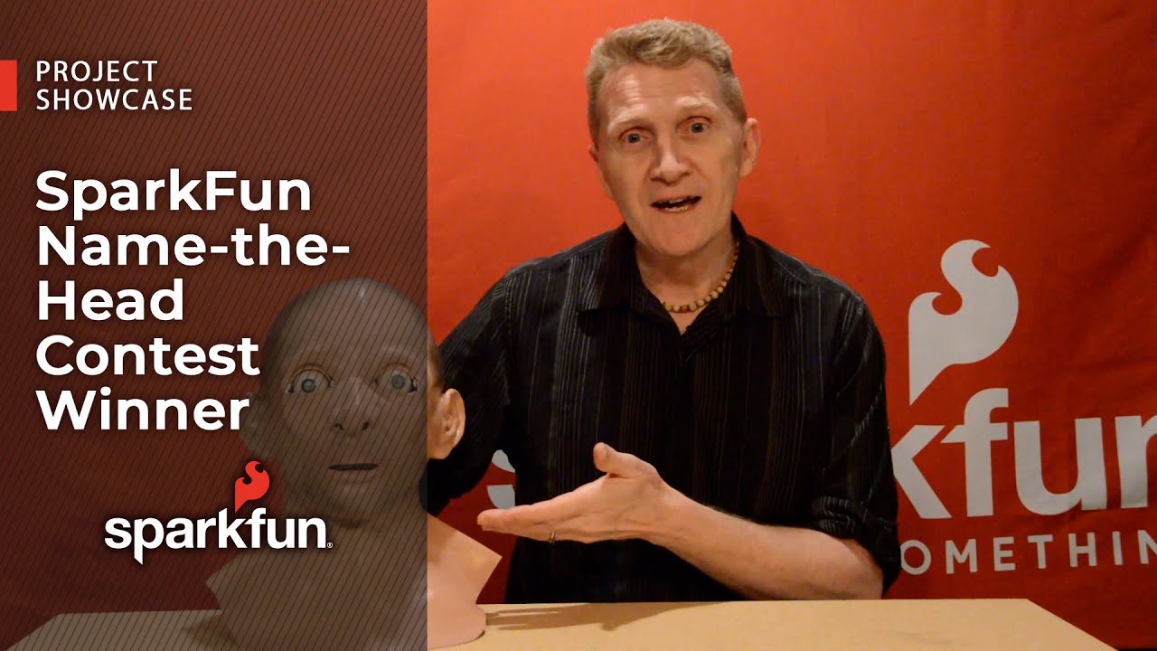 SparkFun Name-the-Head Contest Winner - YouTube