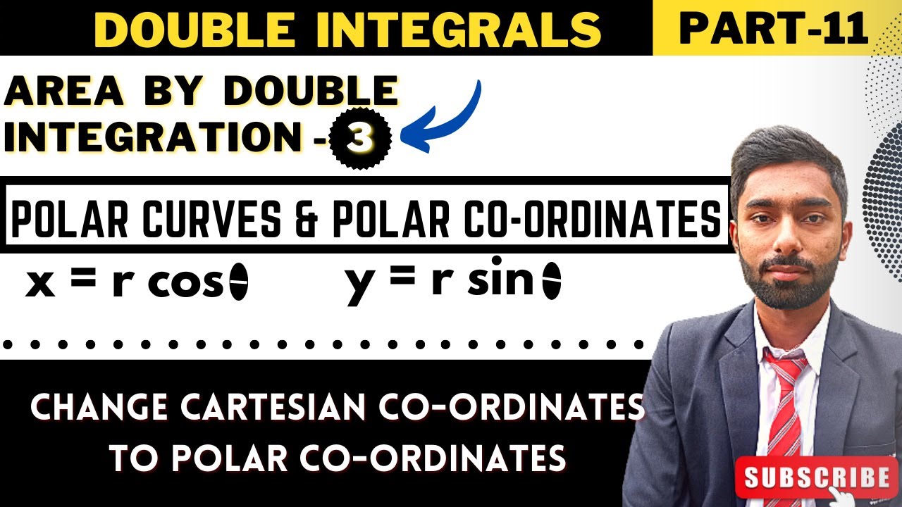 Polar Co-ordinates & Polar Curve || Change Cartesian To Polar || Area ...