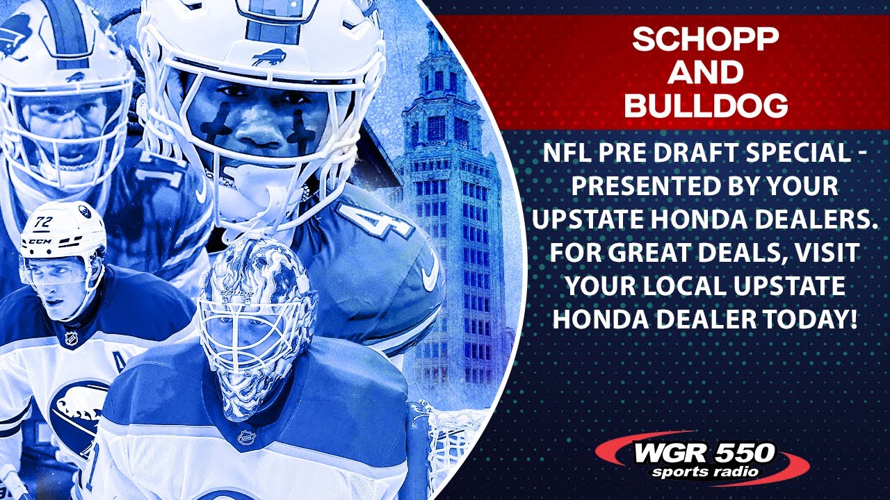 Schopp and The Bulldog NFL Pre Draft Special - Presented by Your ...
