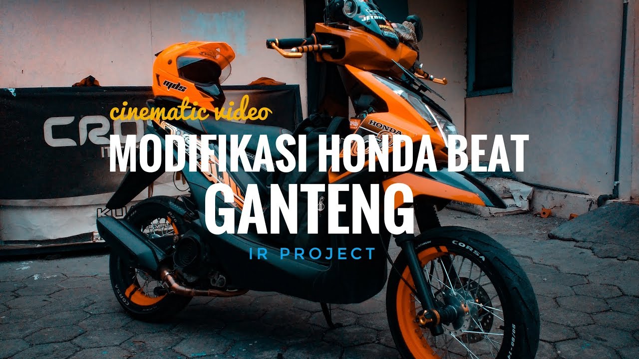 Modifikasi Honda Beat Ganteng, Simple ~ Cinematic video - YouTube