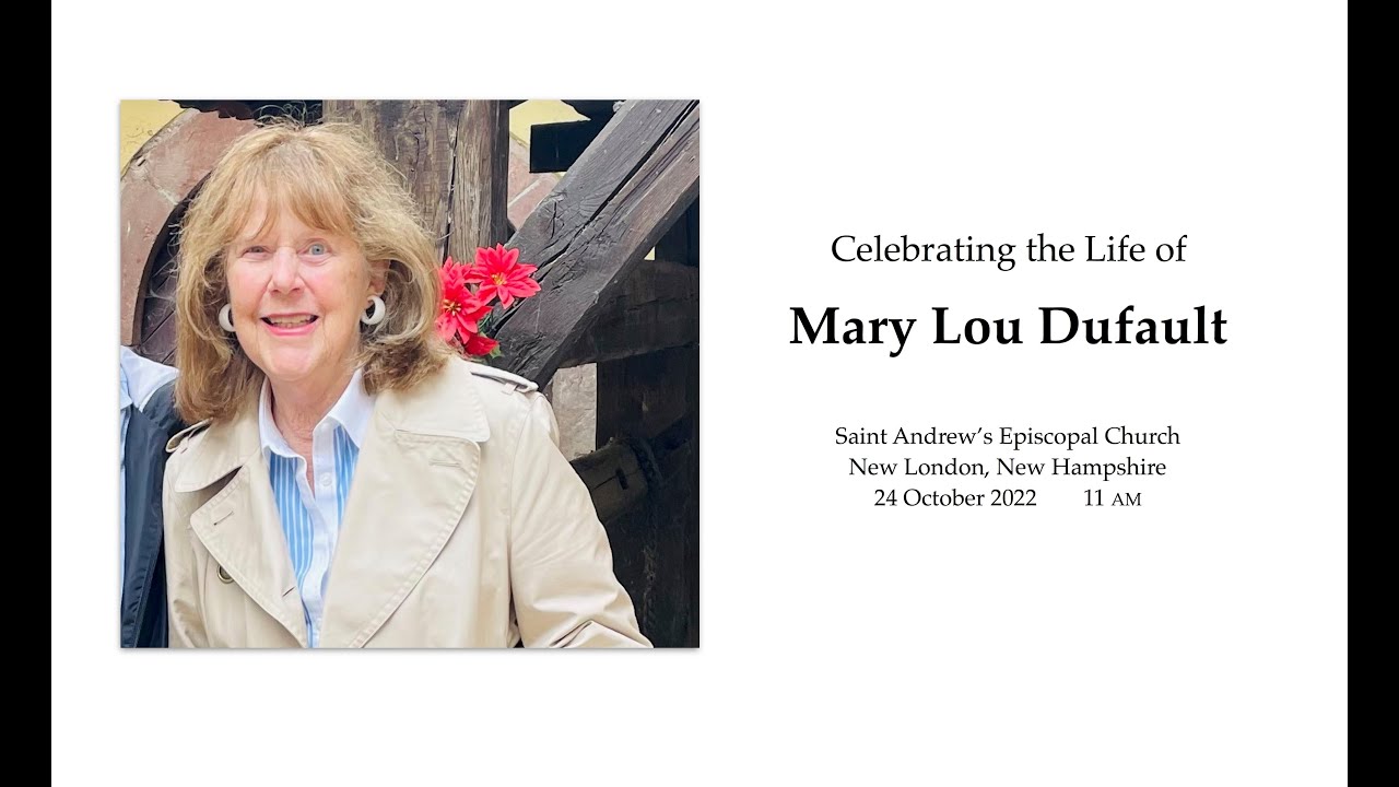Celebrating Mary Lou Dufault - YouTube