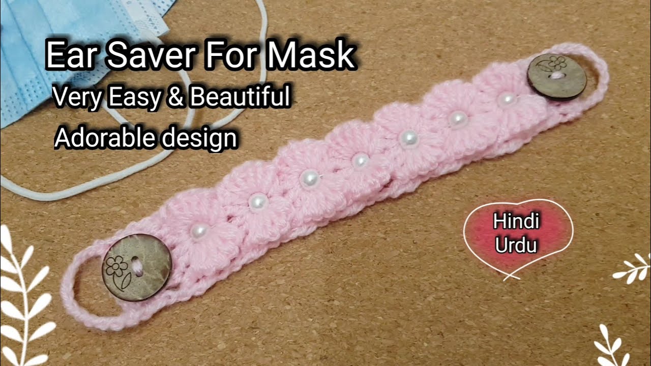 How to crochet Ear Saver |Face Mask Connector |Ear Saver For Mask ...