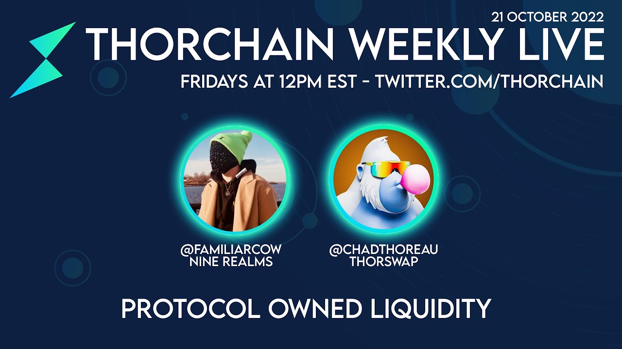 THORChain Twitter Space # 41 - Protocol Owned Liquidity (POL) - YouTube
