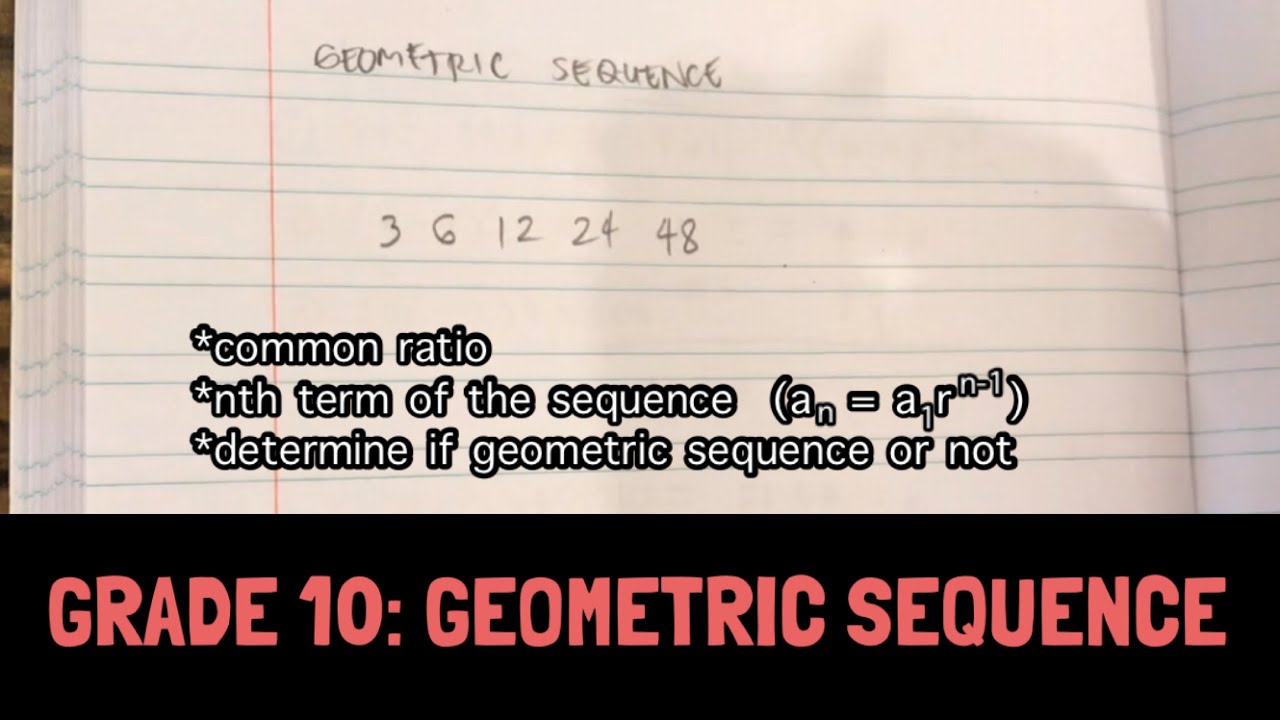 GRADE 10: GEOMETRIC SEQUENCE - YouTube