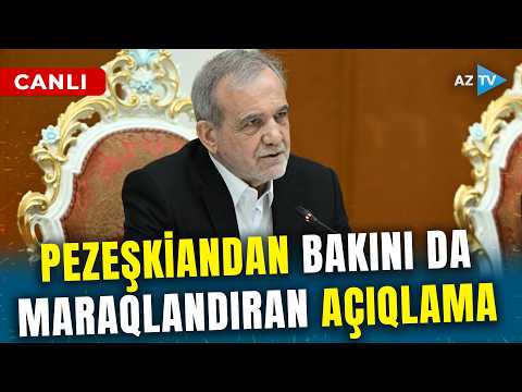 Pezeşkiandan QONŞU ÖLKƏLƏRƏ KRİTİK MÜRACİƏT - \
