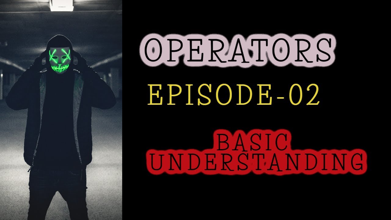 Operator Position: Basic Understanding - YouTube
