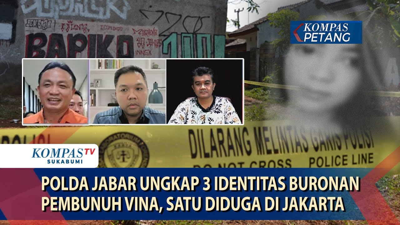 Polda Jabar Ungkap 3 Identitas Buronan Pembunuh Vina, Satu Diduga di ...