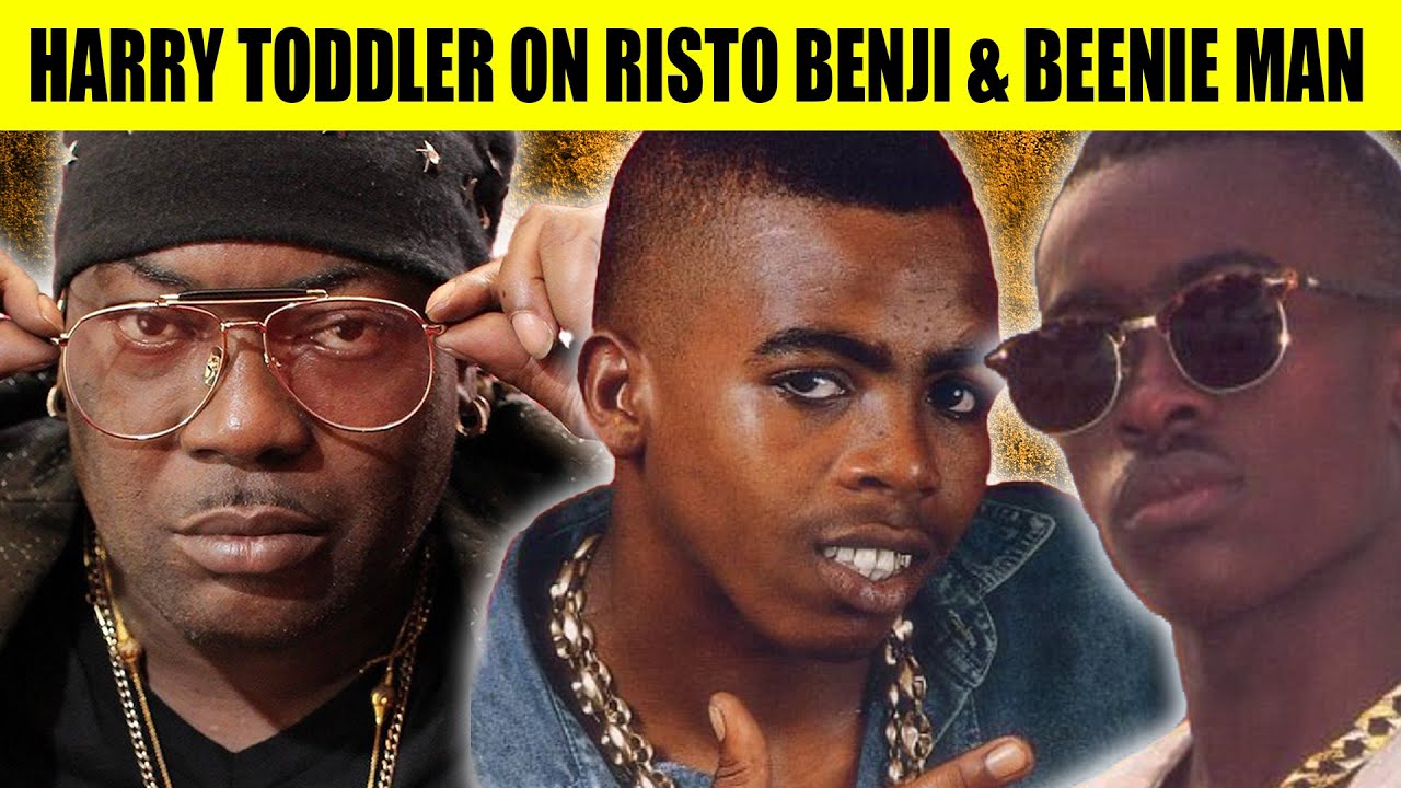HARRY TODDLER On The History Between Risto Benji And Beenie Man ...