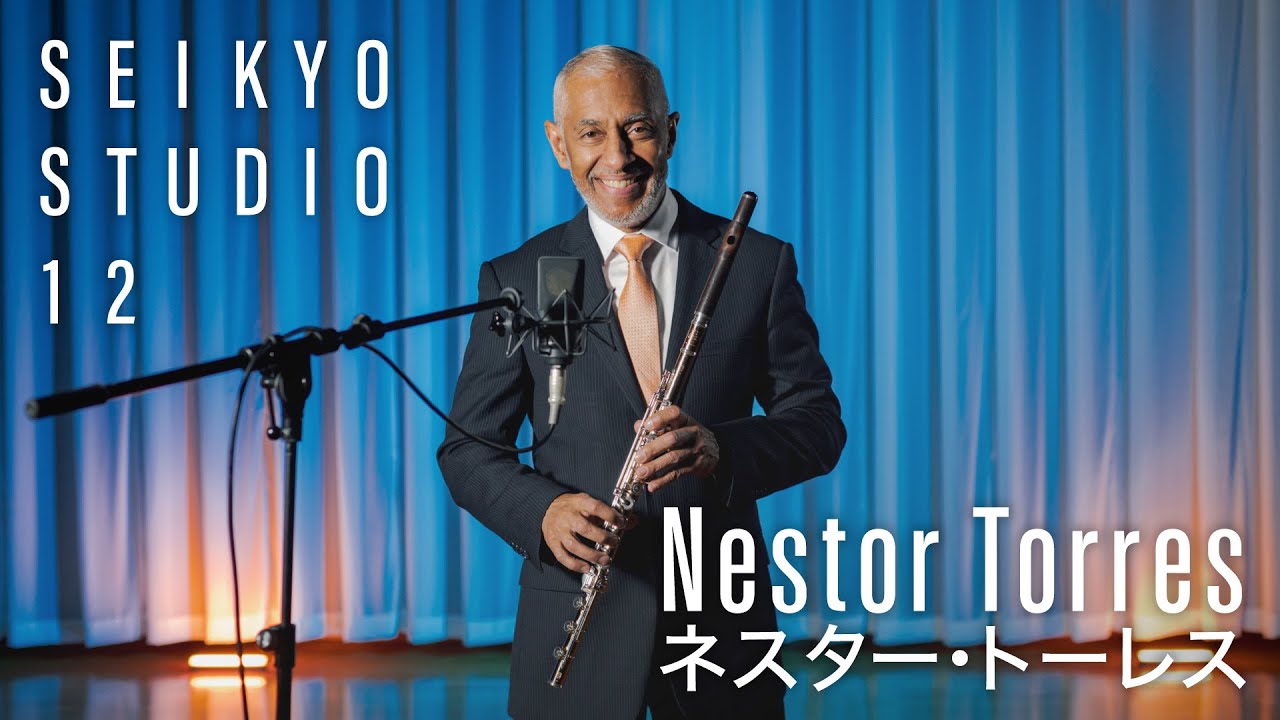 ネスター・トーレス フルート演奏 Youtube
