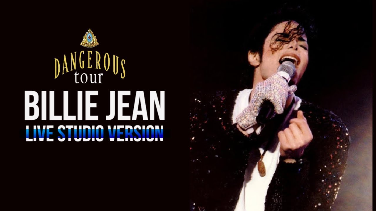BILLIE JEAN | Live Studio Version | Dangerous World Tour - YouTube