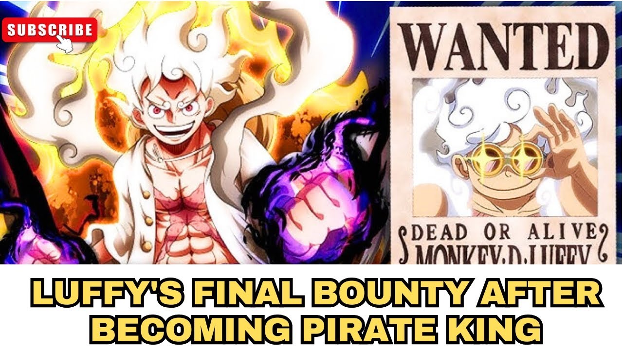 Luffy's Final Bounty After Becoming Pirate King [ one piece pirate King ...