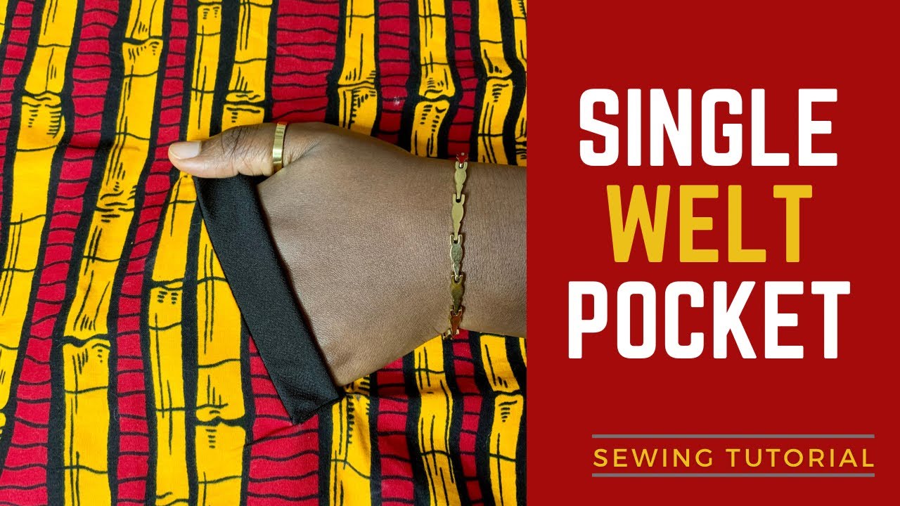 HOW TO MAKE A SINGLE WELT POCKET| DETAILED | CUTTING AND STITCHING ...
