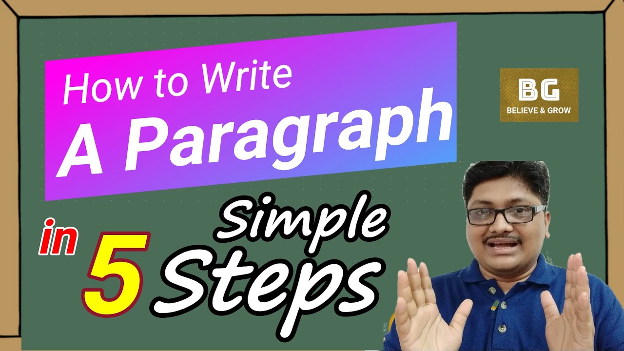 Paragraph Writing How To Write A Good Paragraph Step By Step Paragraph Writing How To Write A Good Paragraph Step By Step