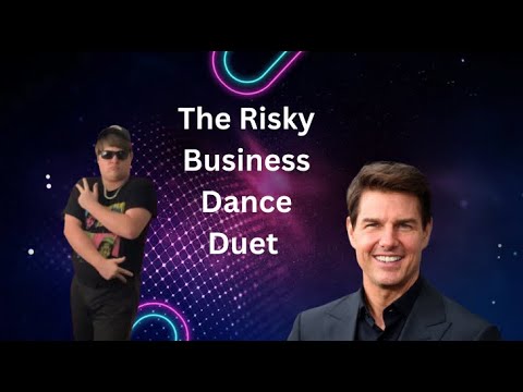 The Risky Business Dance Duet - YouTube